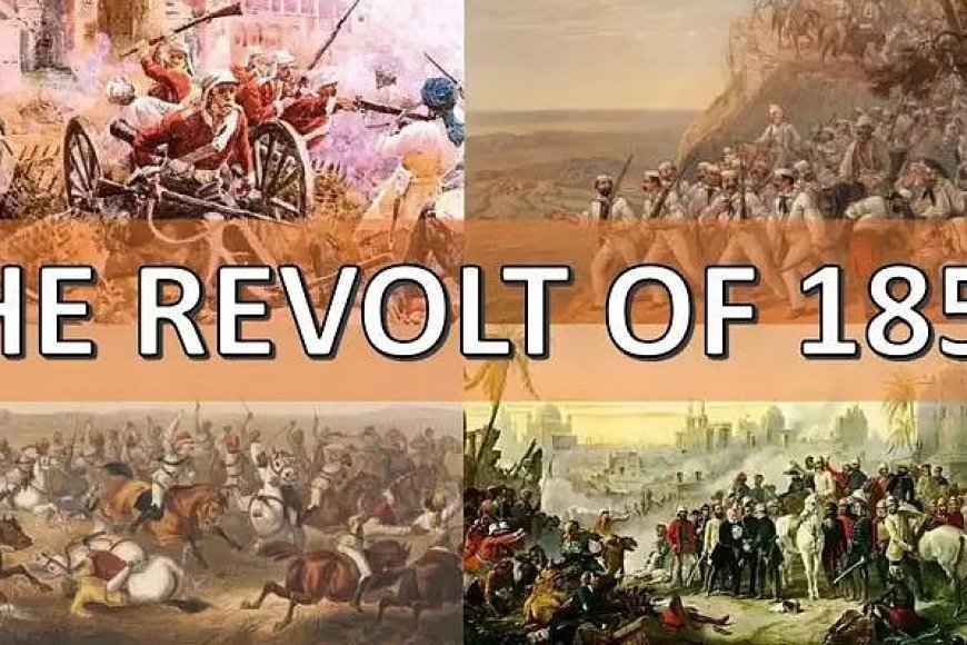 The Revolt of 1857 - First Step Towards Independence - Examrewards.com